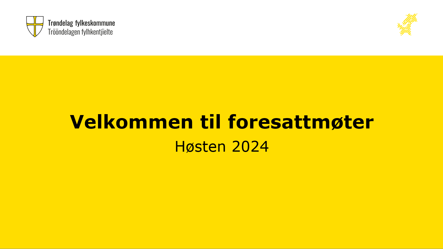 Foresattmøter høsten 2024